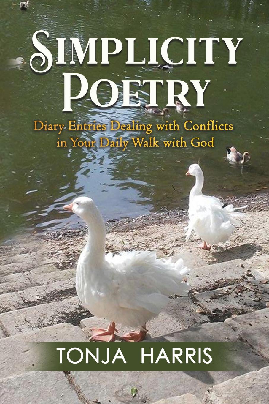 SIMPLICITY POETRY: Diary Entri... | 9780692096901
