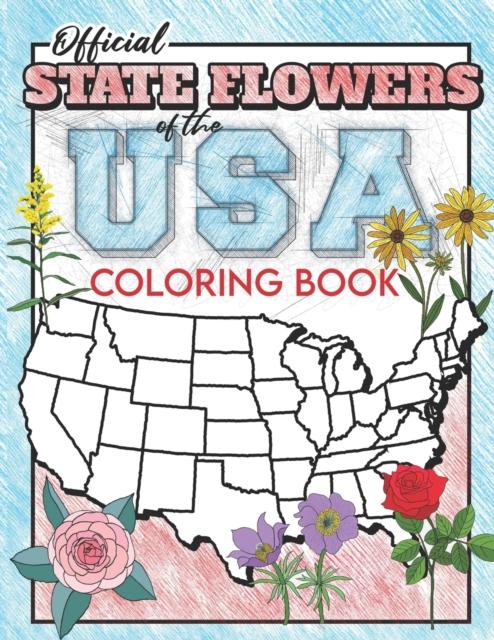 Official State Flowers of the ... | 9798422596485